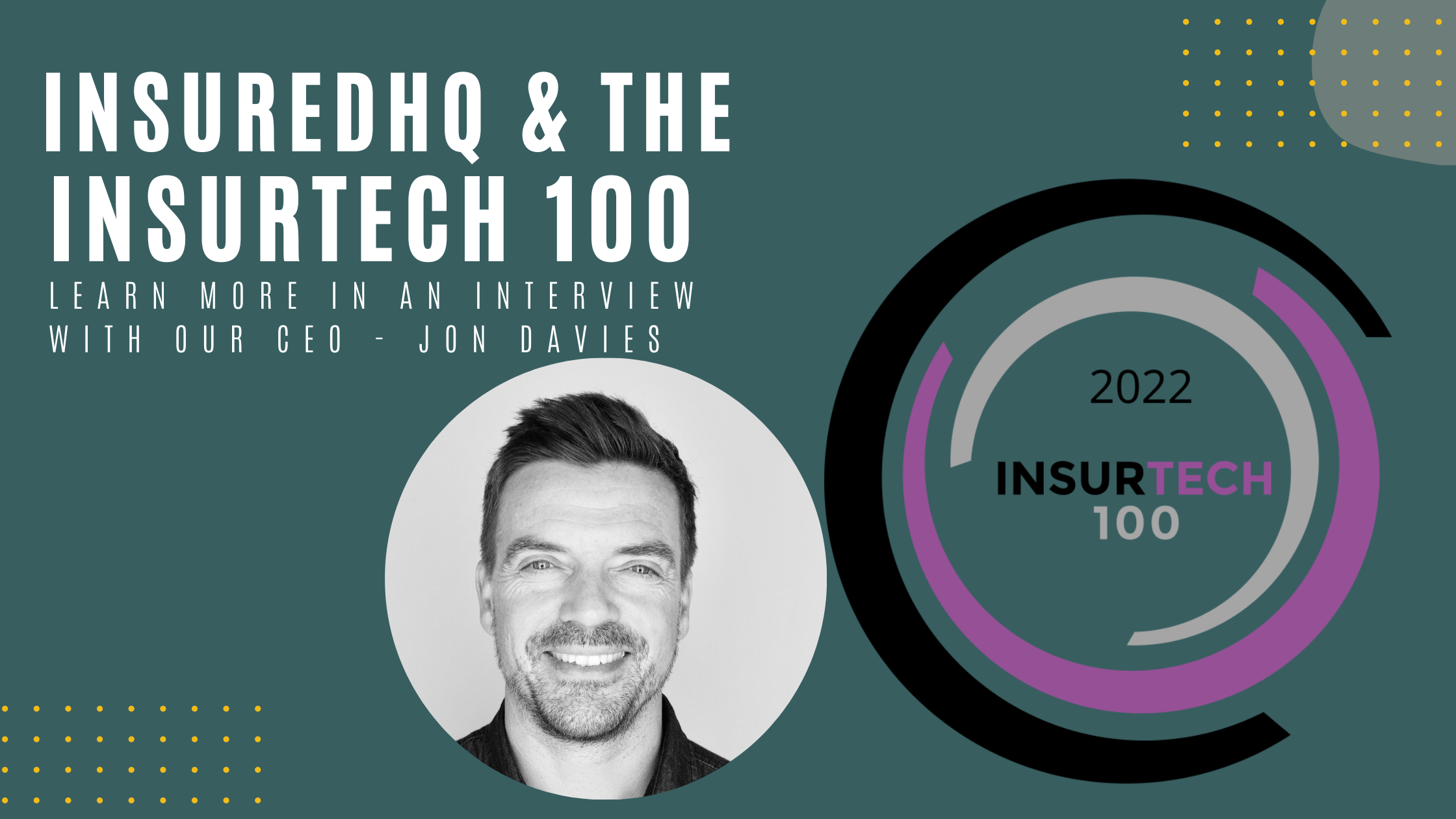 Insurtech 100 - CEO Story